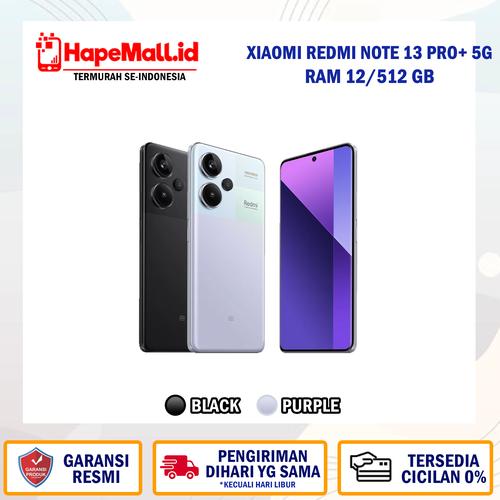 Promo XIAOMI REDMI NOTE 13 PRO PLUS 5G 12/512 GB GARANSI RESMI TERMURAH ...