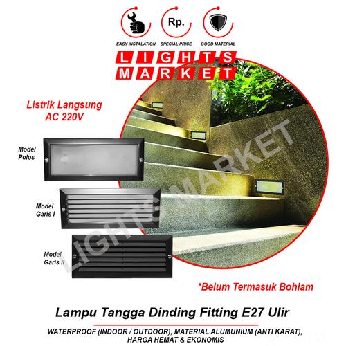 Jual Lampu Tangga E27 Dinding Step Light Fitting E27 Tanam Outdoor ...