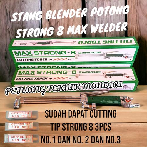 Jual STANG BLENDER LAS POTONG STRONG 8 MAX WELDER / CUTTING TORCH ST8 ...