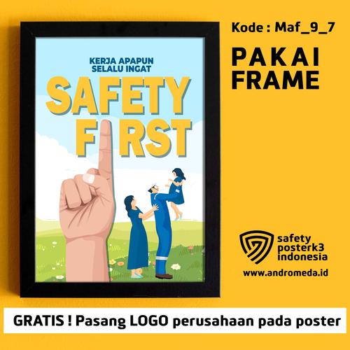 Jual Poster K3 Slogan Safety, Kampanye Keselamatan Kerja 9_7 + Frame ...