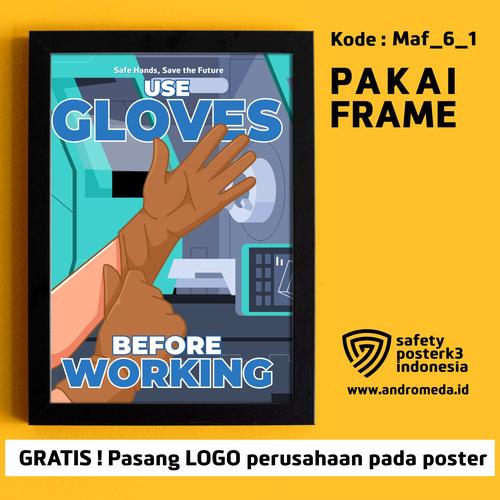 Jual Poster K3 Slogan Safety, Kampanye Keselamatan Tangan 6_1 + Frame ...