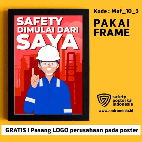 Jual Poster K3 Slogan Safety, Safety Dimulai Dari Diri Sendiri 10_3 ...
