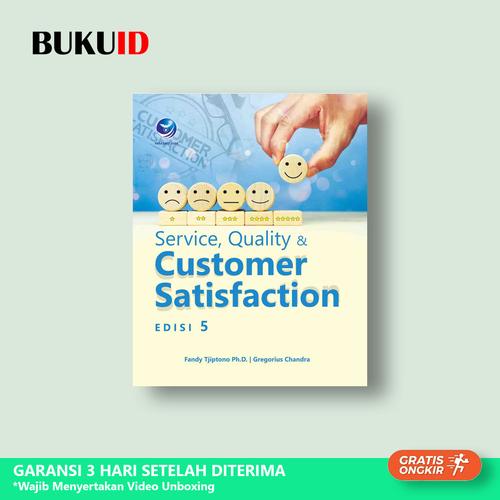 Jual Buku Service, Quality Dan Customer Satisfaction Edisi 5 - Kota ...