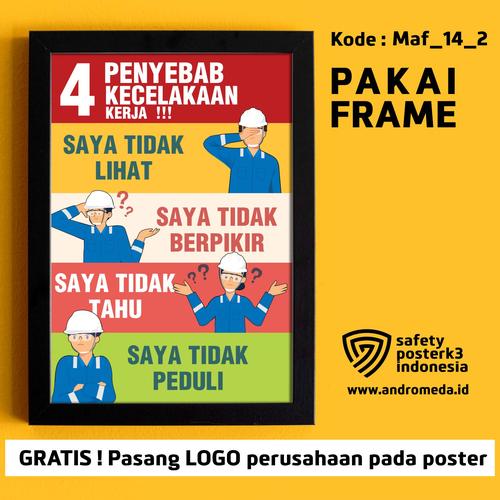 Jual Poster K3 Slogan Safety, Penyebab Kecelakaan Kerja 14_2 + Frame ...