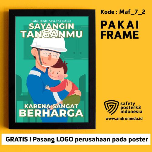 Jual Poster K3 Slogan Safety, Kampanye Keselamatan Tangan 7_2 + Frame ...