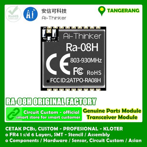 Jual Ai Thinker Modul LoRa RA08H / RA 08H / RA-08H LoRaWAN 803-930MHz ...
