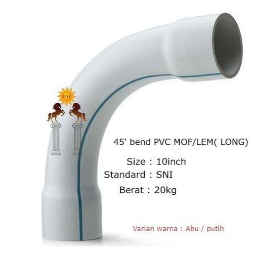 Jual 45' BEND PVC MOF/LEM ( KHUSUS PIPA SNI) 10 inch - Jakarta Selatan ...