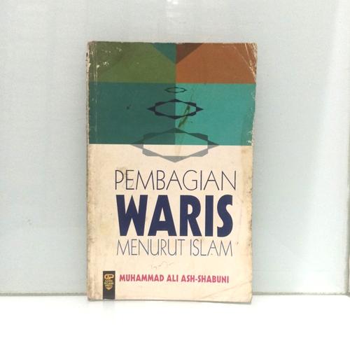 Jual PEMBAGIAN WARIS MENURUT ISLAM MUHAMMAD ALI ASH-SHABUNI - Kota ...