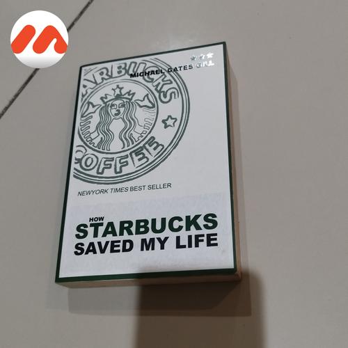 Jual How Starbucks saved my life Michael Gates gill - Kota Surabaya ...