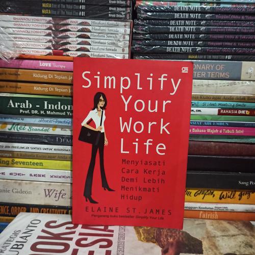 Jual Buku Original Simplify Your Work Life ELAINE ST. JAMES Bekas ...