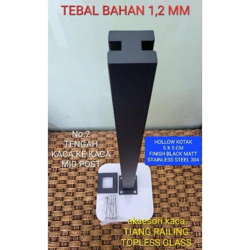 Jual TIANG RAILING KACA TENGAH NO.2 TOPLESS GLASS STAINLESS STEEL 304 ...