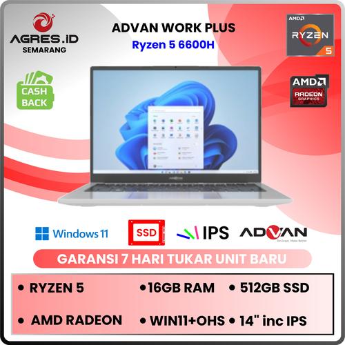 Promo ADVAN WORKPLUS R5 Ryzen 5 6600H 16GB DDR5 512GB SSD 14" FHD ...
