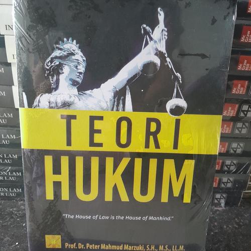 Jual Teori Hukum by Prof. Dr. Peter Mahmud Marzuki - Jakarta Pusat - Mr Ambar | Tokopedia