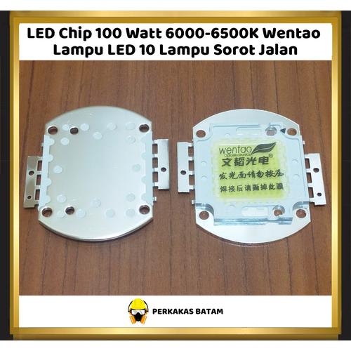 Jual LED Chip 100 Watt 6000-6500K Wentao Lampu LED 10 Lampu Sorot Jalan ...