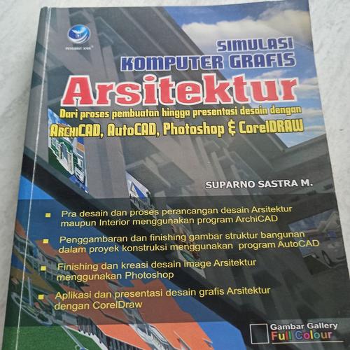 Jual simulasi komputer grafis arsitektur - suparno sastra - Jakarta ...