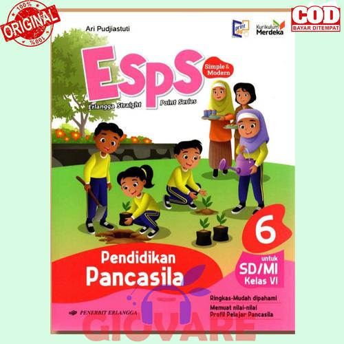 Jual BUKU ESPS PENDIDIKAN PANCASILA KELAS 6 ERLANGGA KURIKULUM MERDEKA ORI - Kota Dumai ...