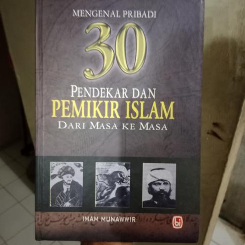 Jual mengenal pribadi 30 pendekar dan pemikir Islam dari masa ke masa ...