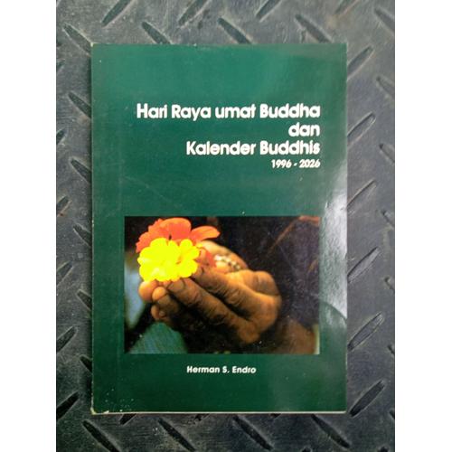 Jual Buku Hari Raya umat Buddha dan Kalender Buddhis 1996-2026 - Kota ...