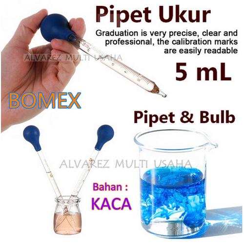 Jual Pipet Ukur 5 ML / Maat Pipet Kaca / Drop Pipet 5 ML Dengan Bulb ...