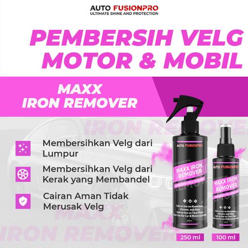 Promo Maxx Iron Remover - Pembersih Velg Mobil Motor Dari Aspal ...