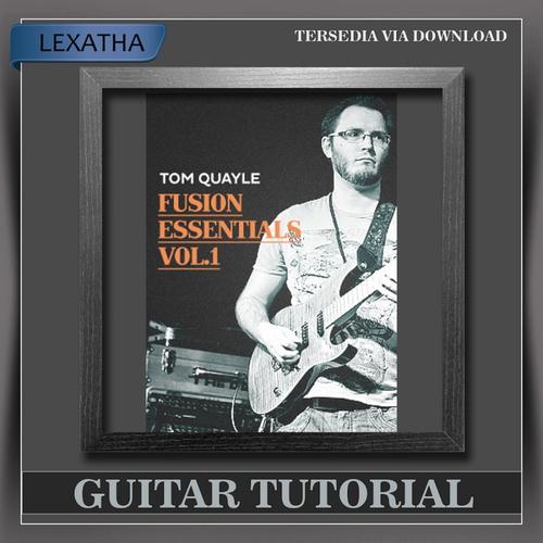 Jual Tom Quayle Fusion Essentials vol 1 - Kab. Banyumas - Digital ...