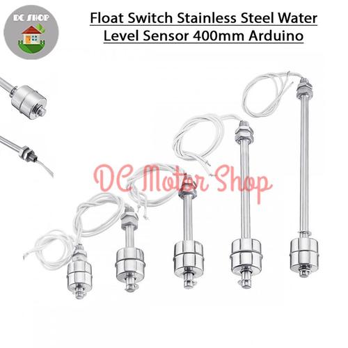 Jual Float Switch Stainless Steel 400mm Water Level Sensor Arduino ...