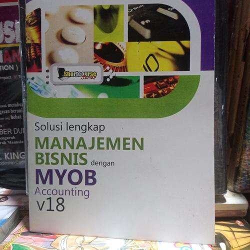 Jual Solusi Lengkap Manajemen Bisnis dengan MYOB Accounting V18 ...