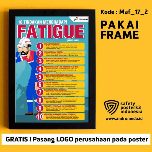 Jual Safety Poster K3 Pertamina: Tindakan Menghadapi Fatigue + Frame ...