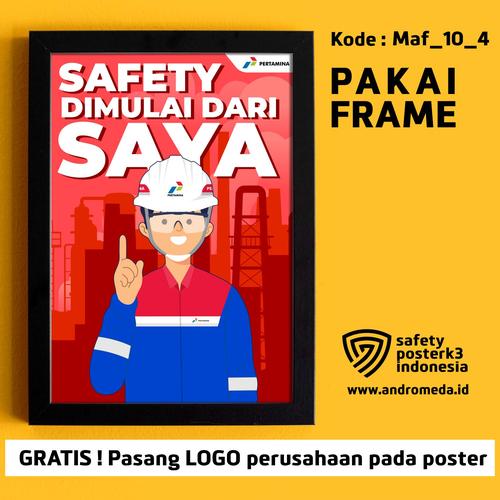 Jual Poster Slogan Safety Pertamina, Safety Di Mulai Dari Saya 10_4 ...