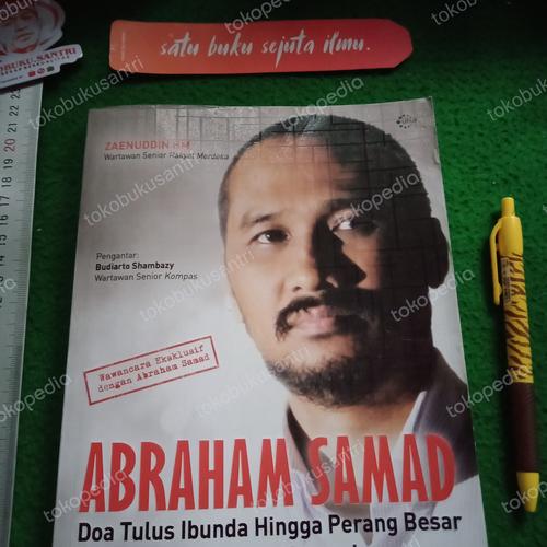 Jual Buku Tokoh Inspiratif Abraham Samad Doa Ibunda hingga Perang Besar Mel - Jakarta Selatan ...