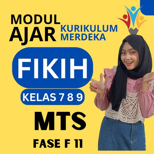 Jual MODUL AJAR FIQIH MTs KELAS VII VIII IX KURIKULUM MERDEKA FASE D - KLS VIII - Kab. Lombok ...