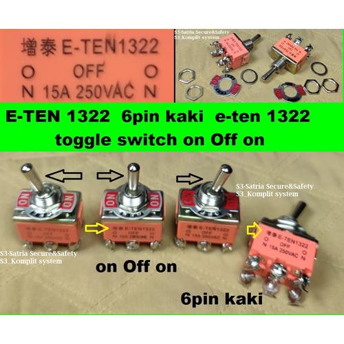 Jual 1322 E ten on off on toggle tombol 6pin kaki 6 pin eten togle 15A ...