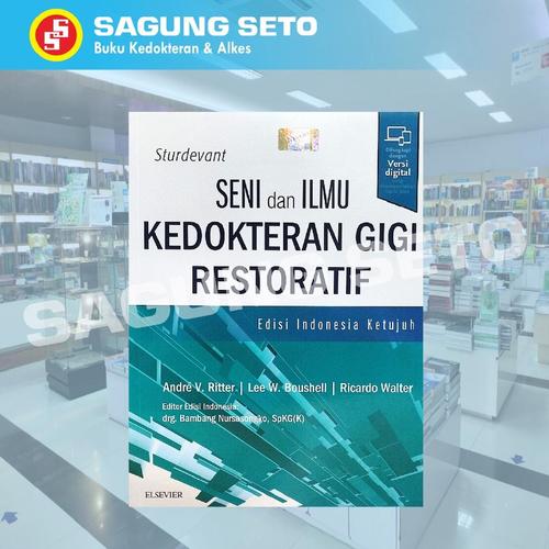 Jual SENI DAN ILMU KEDOKTERAN GIGI RESTORATIF EDISI 7 INDONESIA ...