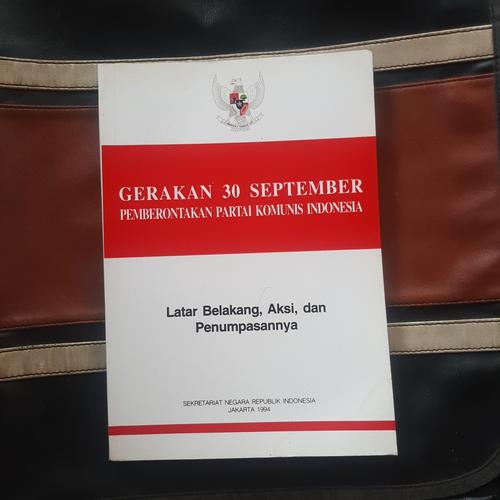 Jual GERAKAN 30 SEPTEMBER PEMBERONTAKAN PARTAI KOMUNIS INDONESIA - Kota ...