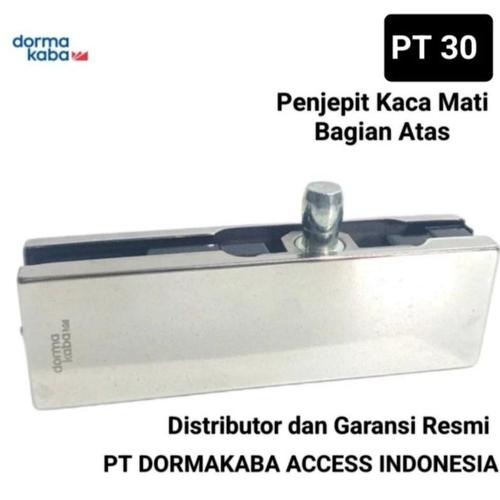 Jual Dorma PT 30/PT30 Dormakaba Penjepit Kaca Mati Bagian Atas Pintu Patch - Jakarta Timur ...