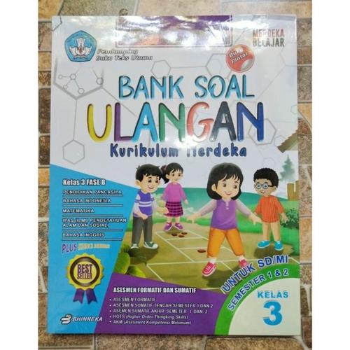 Jual Bank Soal Ulangan Kurikulum Merdeka Untuk Sd Kelas 1 , 2 , 3 , 4 , 5 , - Kelas 3 - Kota ...