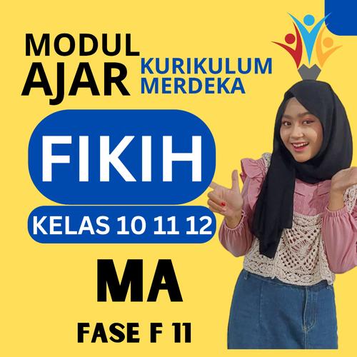 Jual MODUL AJAR FIQIH MA KELAS 10 11 12 KURIKULUM MERDEKA - KLAS XII - Kab. Lombok Timur ...