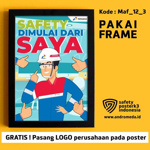 Jual Poster Slogan Safety Pertamina, Safety Di Mulai Dari Saya 12_3 ...