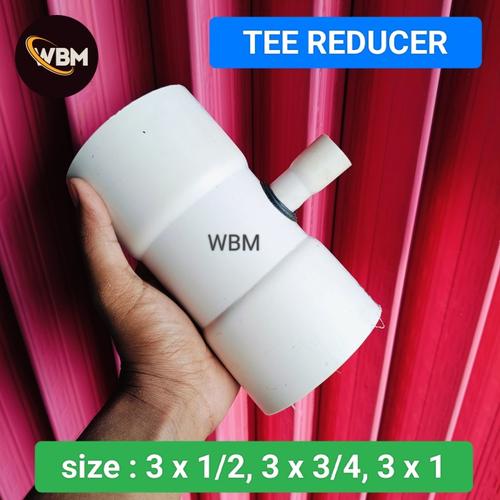 Jual Fitting pvc Tee reducer 3 x 3/4 inchi - Kab. Subang - WBM FITTING ...