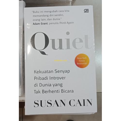 Jual Buku Quiet Kekuatan Senyap Pribadi Introver di Dunia yang Tak Berhenti - Kab. Bantul - Lala ...