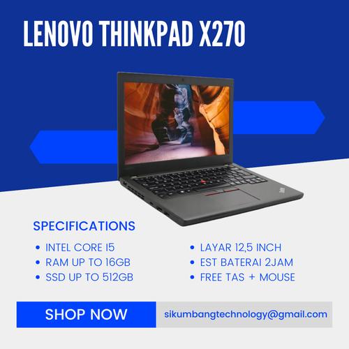 Promo Laptop Second Lenovo Thinkpad X270 Intel Core i5 Gen 7 Ram 8gb ssd 256 - X27O i5 Gen 6 ...