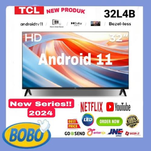 Jual TCL 32L4B 32 INCH SMART ANDROID TV 11 DIGITAL HDR NEW 2024 RESMI ...