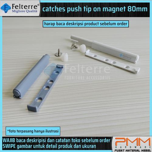 Promo catches push tip on magnet 80mm FELTERRE | open pintu kayu tipon ...