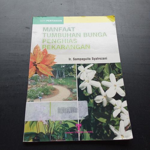 Jual seri pertanian manfaat tumbuhan bunga penghias pekarangan Ir ...
