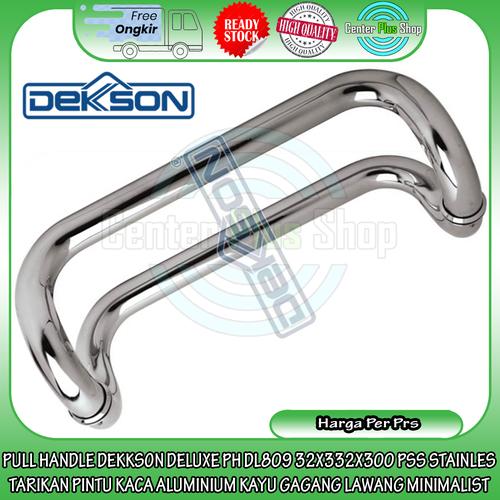 Jual PULL HANDLE DEKKSON DELUXE PH DL809 32X332X300 PSS TARIKAN PINTU ...