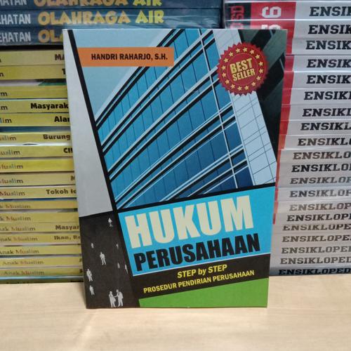 Jual Buku Ori HUKUM PERUSAHAAN STEP by STEP PROSEDUR PENDIRIAN ...