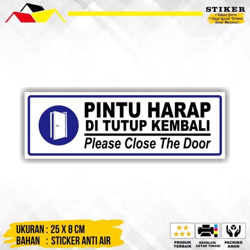 Jual Sign Stiker pintu harap ditutup kembali / stiker pintu tutup kembali - Jakarta Utara ...