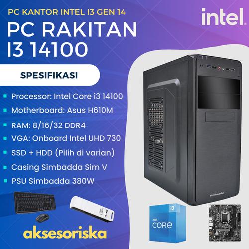 Jual PC RAKITAN KOMPUTER Kantor Intel Core i3 14100 GEN 14 Raptor Lake ...
