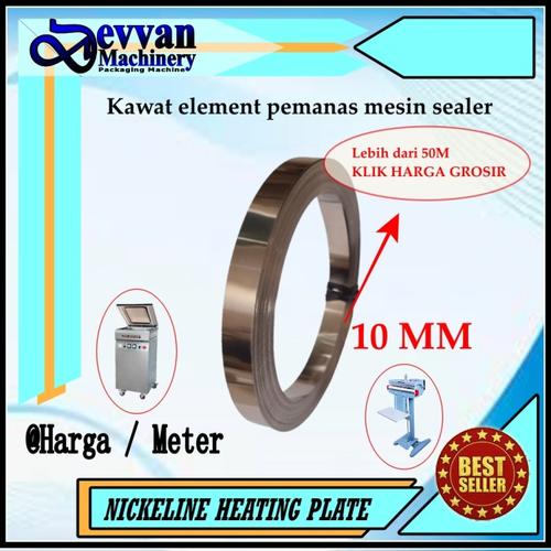 Jual 10 mm Heating Wire Plat Kawat Pemanas Sealer Niklin 10mm tebal 0 ...