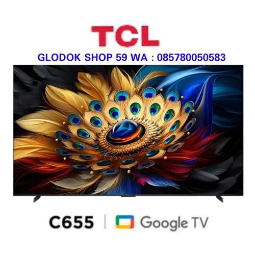 Jual TCL 55C655 Qled Pro 4K UHD Smart Android Google TV 55 Inch C655 ...